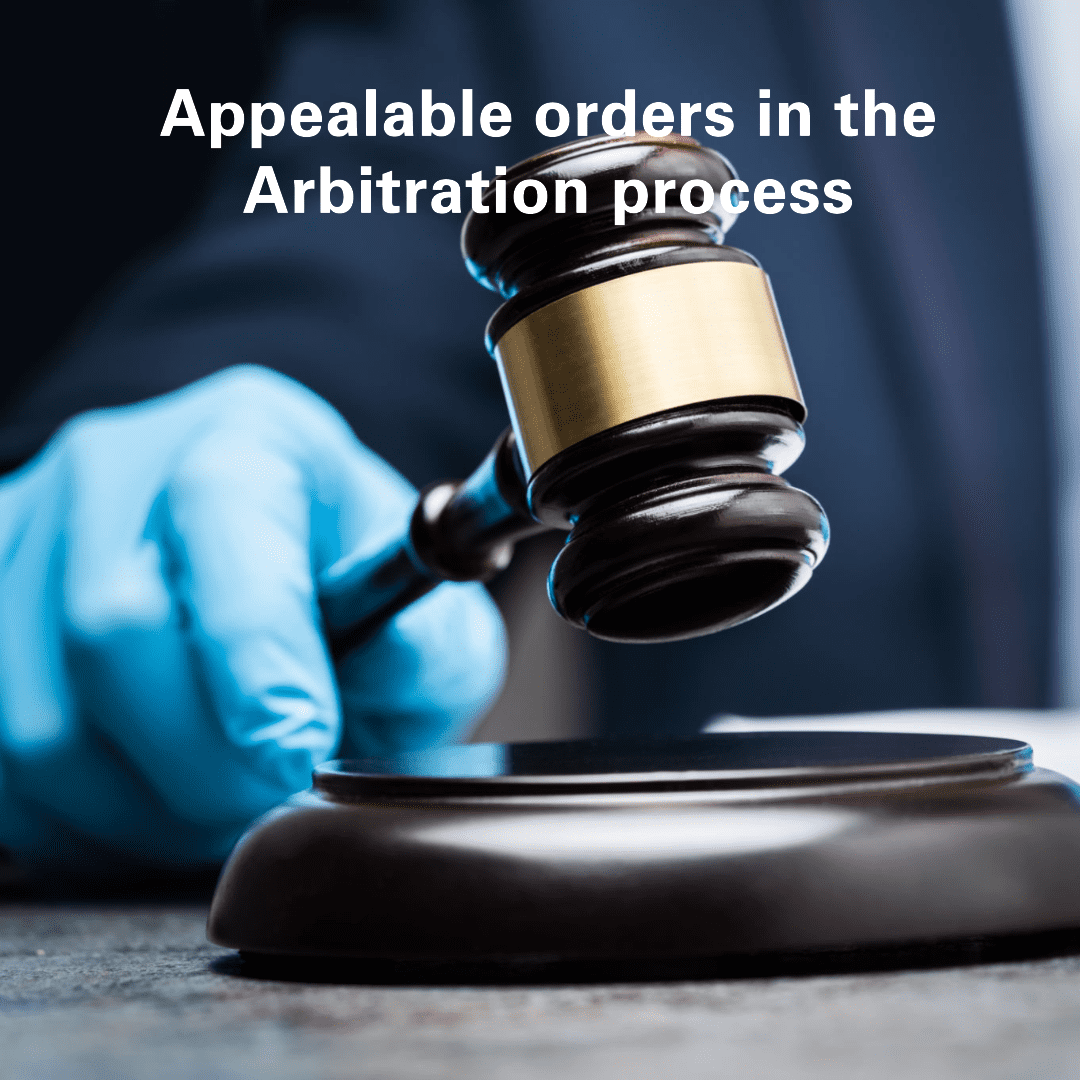 Appealable orders in the Arbitration process | Adroit Claims & ADR ...